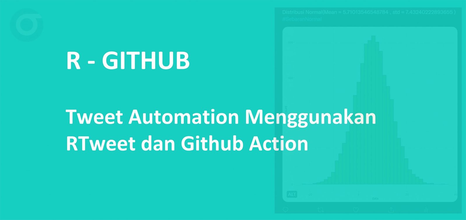Tweet Automation Menggunakan RTweet dan Github Action - SAINSDATA.ID